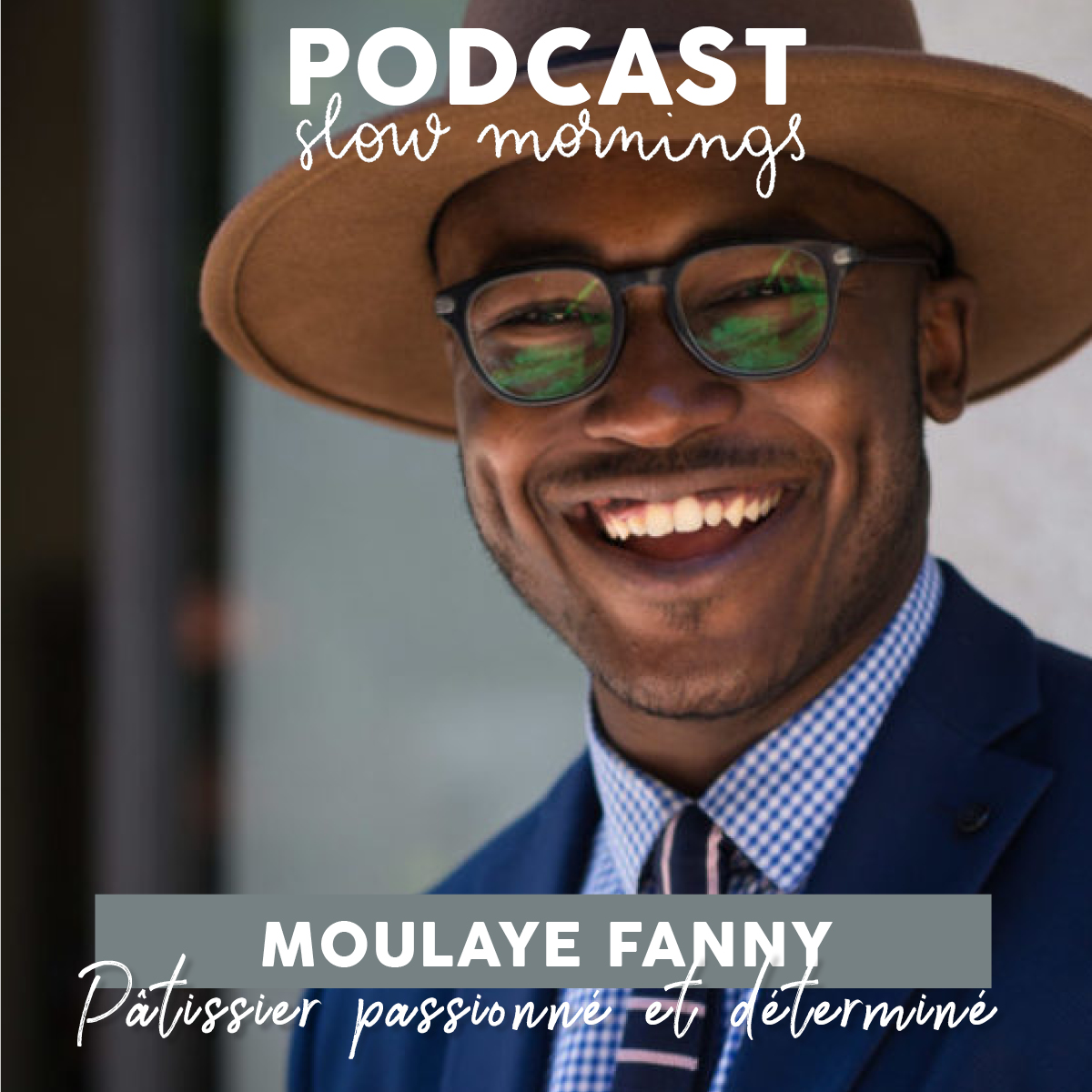 Podcast Moulaye Fanny, Pâtissier passionné et déterminé dimples man